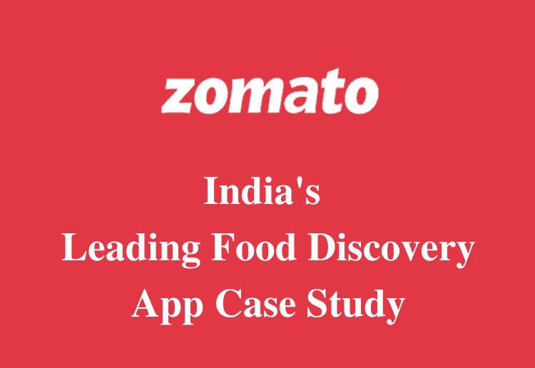 Zomato: Business Model, Funding Rounds | How Zomato Started?